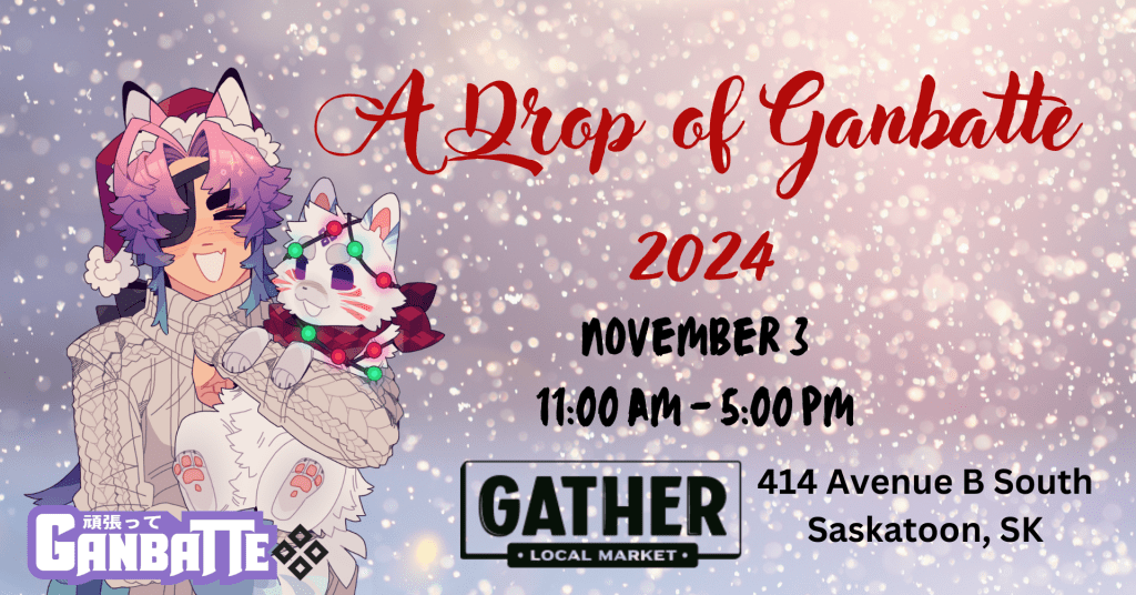 A Drop of Ganbatte 2024 - Ganbatte Convention